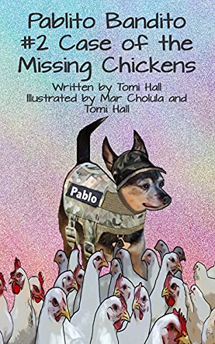 Pablito Bandito #2 the Case of the Missing Chickens | eReader Nation