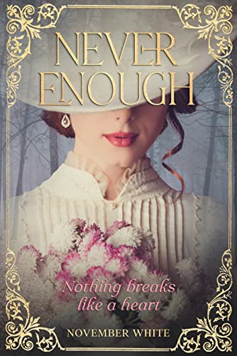 Never Enough: Nothing breaks like a heart | eReader Nation