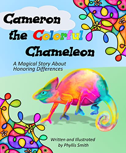 Free: Cameron the Colorful Chameleon: A Magical Story About Honoring ...