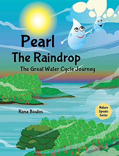 Free: Pearl the Raindrop: The Great Water Cycle Journey | eReader Nation