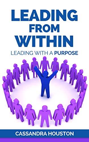 Free: Leading From Within: Leading With A Purpose | eReader Nation