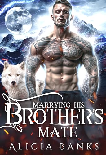 Marrying His Brother's Mate (Alaska Wolf Shifter Clan) | eReader Nation