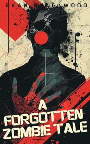 Free: A Forgotten Zombie Tale | eReader Nation