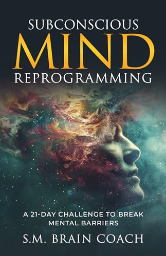 Subconscious Mind Reprogramming | eReader Nation