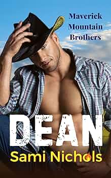 Free: Dean: Maverick Mountain Brothers | eReader Nation